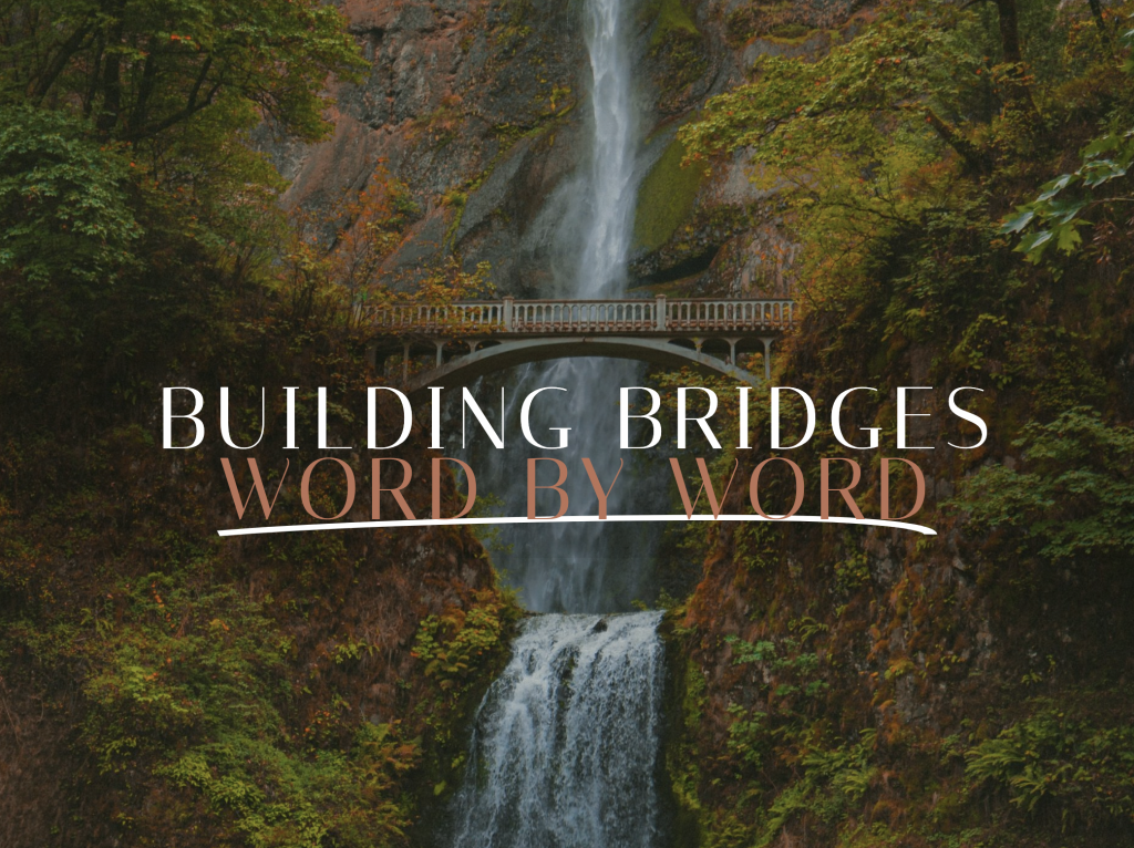Home - Building Bridges, Word by Word